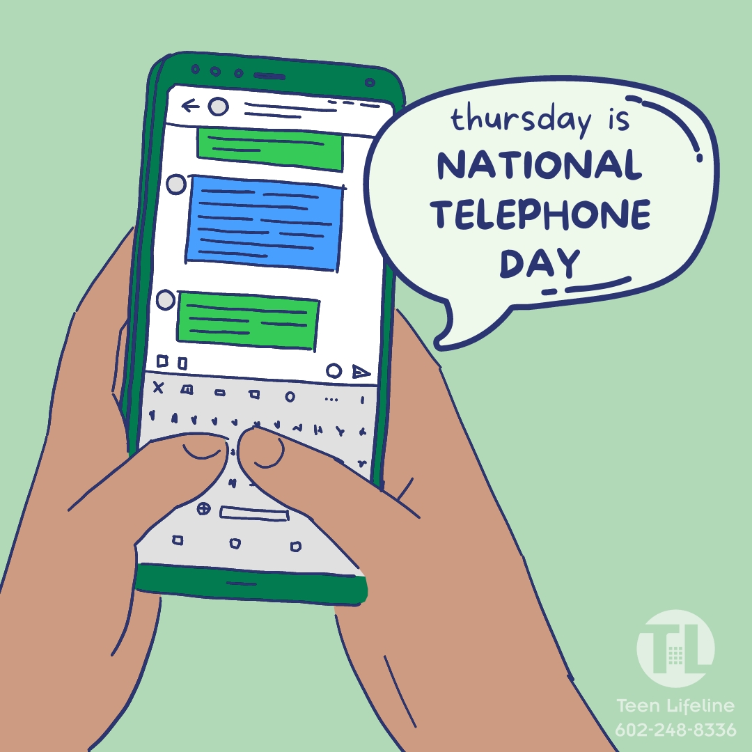 National Telephone Day | Teen Lifeline